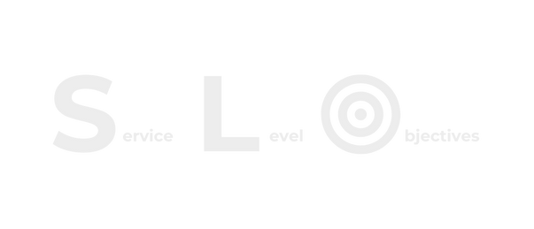 Service Level Objectives
